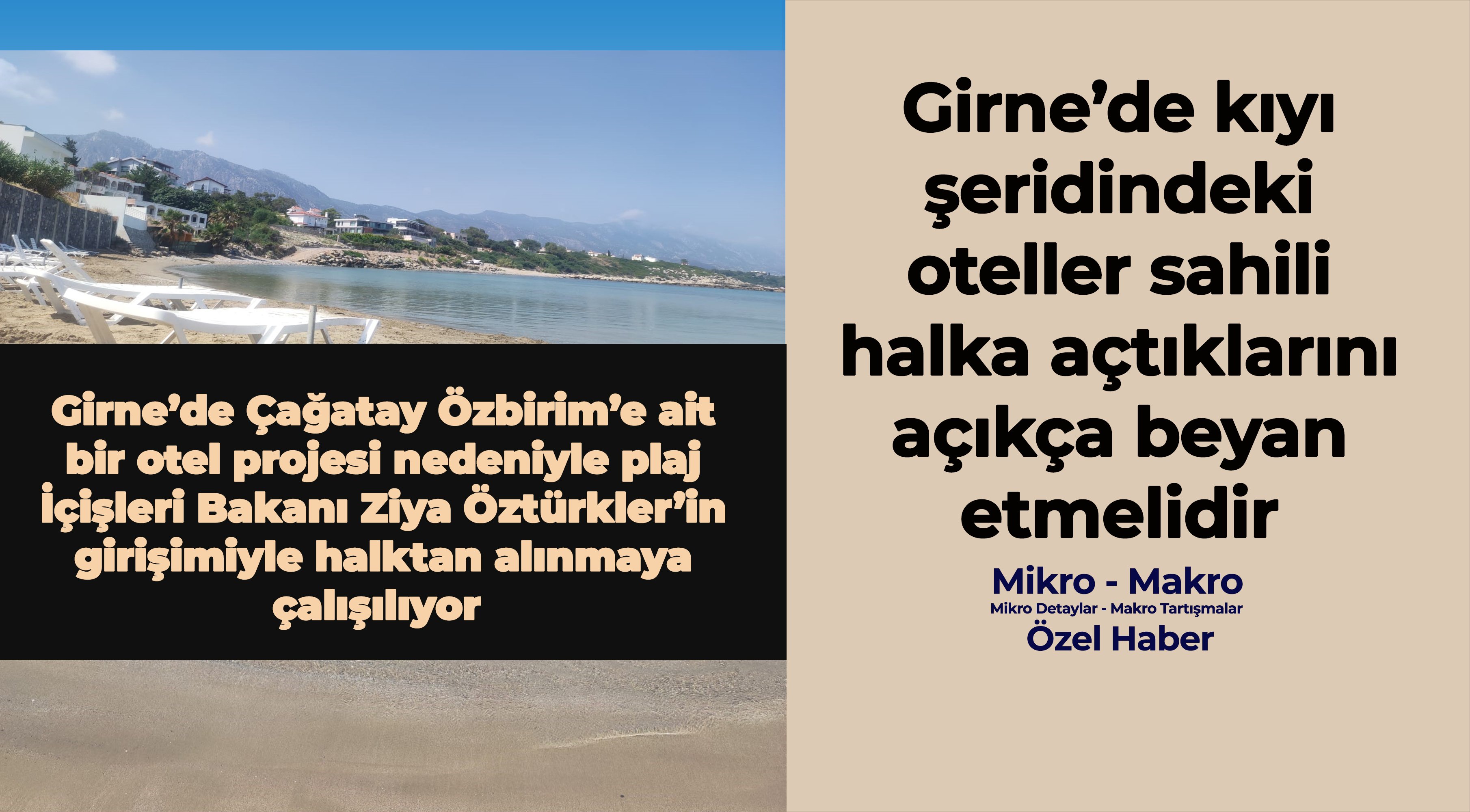 Girne’de kıyı şeridindeki oteller sahili halka açtıklarını açıkça beyan ...