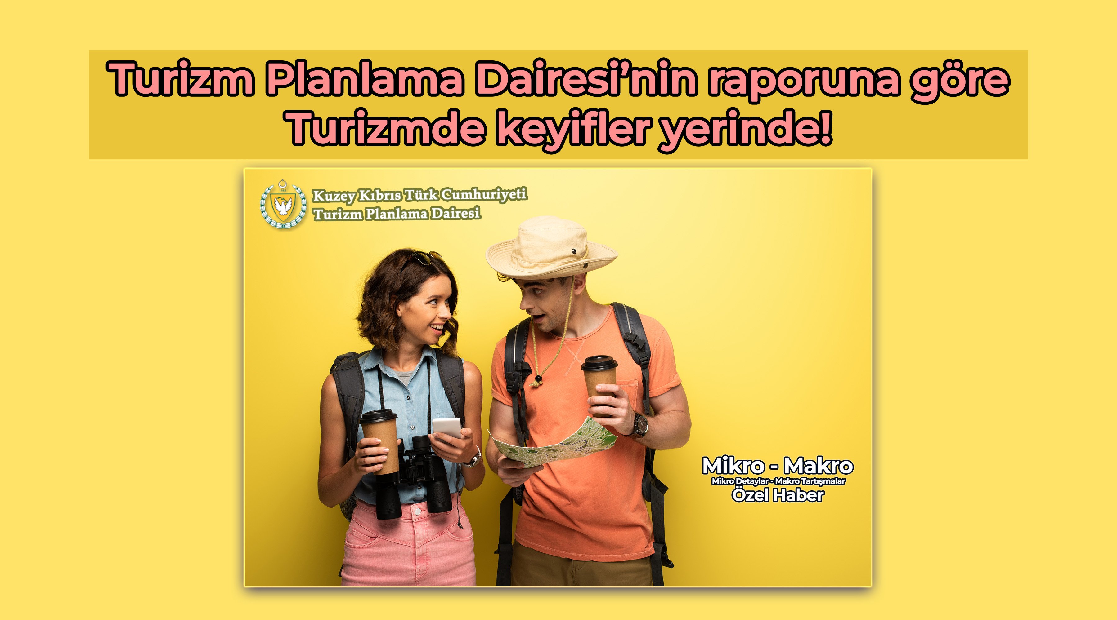 KKTC turizminde keyifler yerinde! - Mikro-Makro / Mikro Detaylar Makro ...